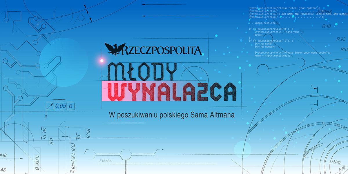 Młody Wynalazca. Szukamy polskiego Sama Altmana